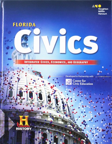 Student Edition 2018 (HMH Social Studies: Civics in Practice Integrated ...