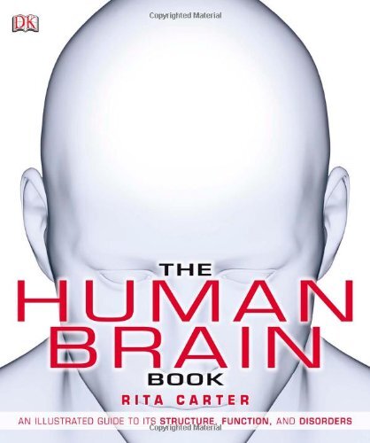The Human Brain Book by Rita Carter, Susan Aldridge, Martyn Page, Steve ...