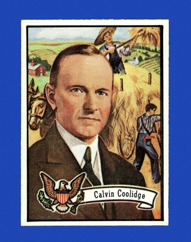 1972 Topps US Presidents Set-Break # 29 Calvin Coolidge EX-EXMINT ...