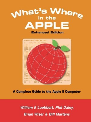 What's Where in the APPLE - Enhanced Edition: A Complete Guide to the ...