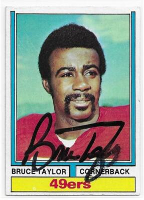 BRUCE TAYLOR Autographed Signed 1974 Topps card #241 San Francisco ...