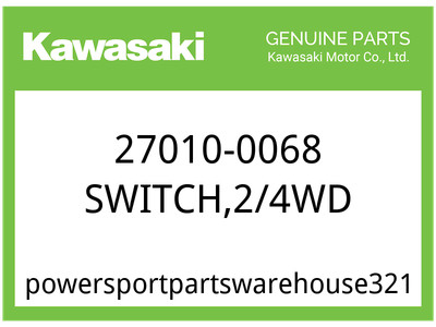 Kawasaki OEM Part 27010-0068 SWITCH,2/4WD | eBay