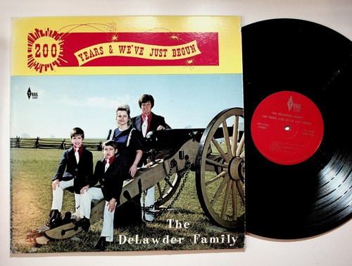 The DeLawder Family 200 Years & We've Just Begun Vinyl LP Gospel Music ...