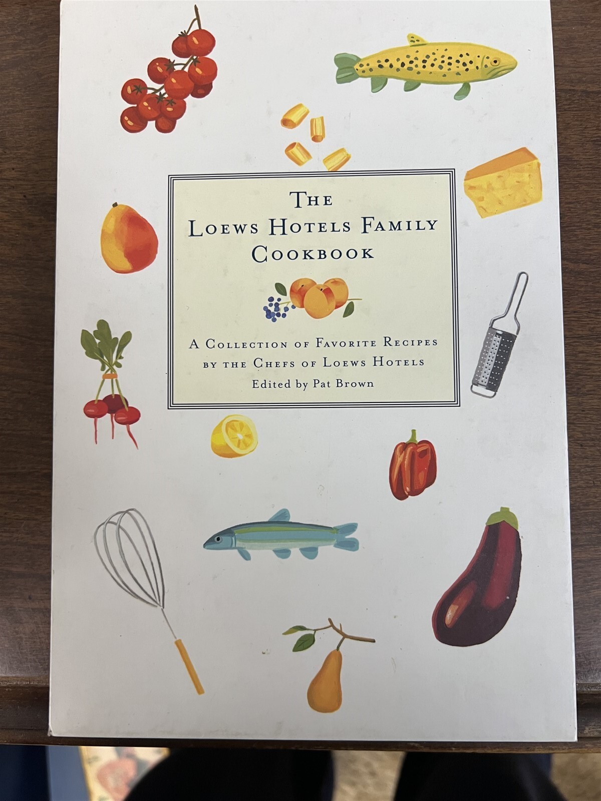 The Loews Hotels Family Cookbook by Pat Brown, Hardcover,1998 | eBay