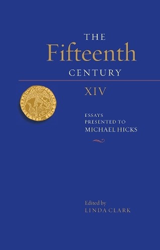 Christopher Dyer The Fifteenth Century XIV (Hardback) Fifteenth Century ...