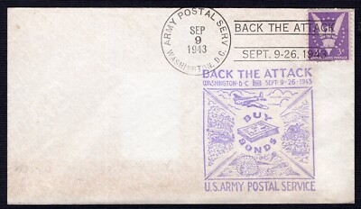 WW2 Envelope Cachet First Day Cover 9 1943 BACK THE ATTACK WAR BONDS ...