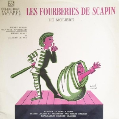 Les Fourberies De Scapin, Moliere, Pierre Bertin, Jean-Paul Roussillon ...
