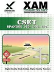 CSET SPANISH 145, 146, 147 TEACHER CERTIFICATION TEST PREP By Xamonline ...