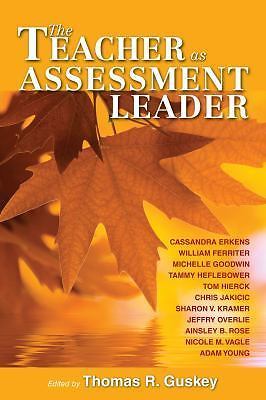 Teacher As Assessment Leader by Thomas R. Guskey (2009, Trade Paperback ...