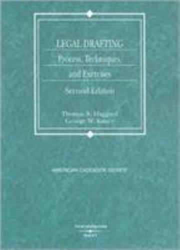 Legal Drafting : Process, Techniques, and Exercises by Thomas R ...