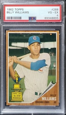 Billy Williams 1962 Topps PSA 4 All-Star Rookie Card Centered Beauty ...