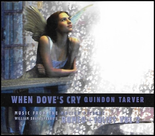 QUINDON TARVER - WHEN DOVES CRY - Oz CD Single 1997 - Dove's - ROMEO ...