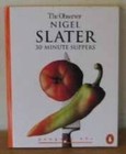 30 Minute Suppers - Paperback By Slater, Nigel - GOOD | eBay