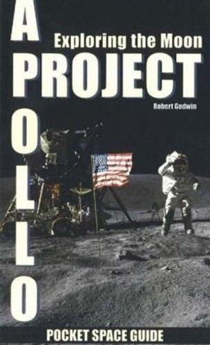 Project Apollo Vol. 2 : Exploring the Moon Paperback Robert Godwi ...