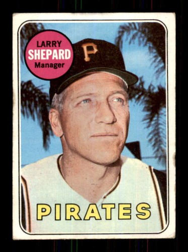 1969 Topps #384 Larry Shepard GVG Pirates MG 514068 | eBay