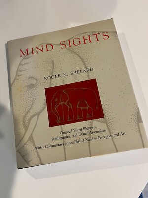 Mind Sights: Visual Illusions & Other Anomalies (Hard Cover Reference ...