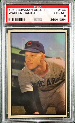 1953 BOWMAN COLOR WARREN HACKER #144 PSA 6 CHICAGO CUBS | eBay