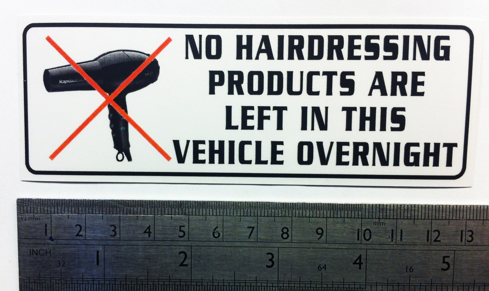 Prank No hairdressing products left in this vehicle over night sticker ...