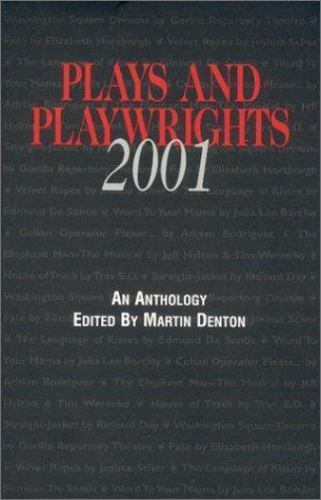 Plays and Playwrights 2001 by Gorilla Repertory Theatre, Elizabeth ...