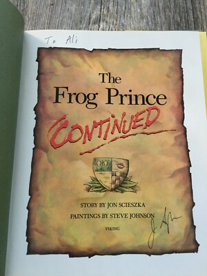 SIGNED - THE FROG PRICE, CONTINUED by Jon Scieszka (1991, Hardcover ...