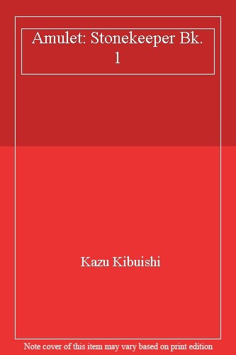 The Stonekeeper (Amulet, Book 1) By Kazu Kibuishi 9780439846813| eBay