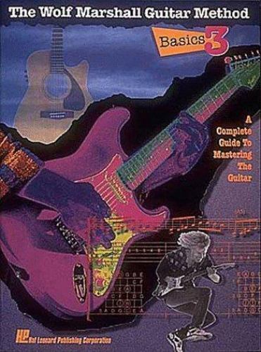 Wolf Marshall Basic Guitar Method : A Complete Guide to Mastering the ...