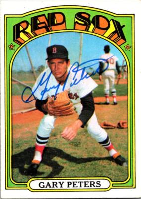 Gary Peters autographed Baseball Card (Boston Red Sox) 1972 Topps #503 ...