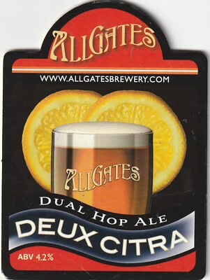 USED PUMP CLIP FRONT - ALLGATES BREWERY - DEUX CITRA DUAL HOP ALE | eBay UK