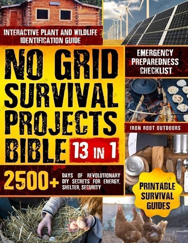 No Grid Survival Projects (Paperback) 13 in1: 2500+ Days US Survival ...