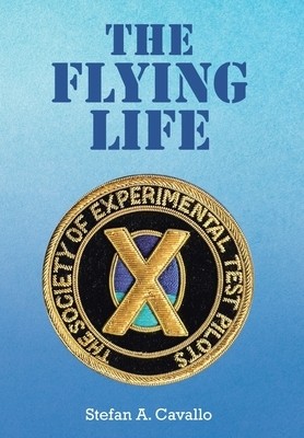 The Flying Life Cavallo, Stefan A. Hardcover | eBay