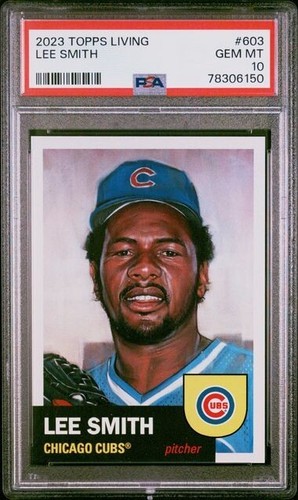 2023 Topps Living Set Lee Smith Baseball Card #603 PSA 10 Gem Mint | eBay