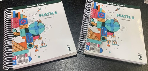 BJU Press Math 6 Part 1 &2 Teachers Manual 4th Edition LNC! | eBay