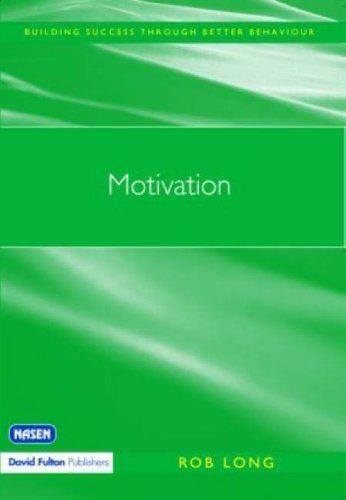 Nasen Spotlight Ser.: Motivation by Rob Long (2005, Uk-B Format ...