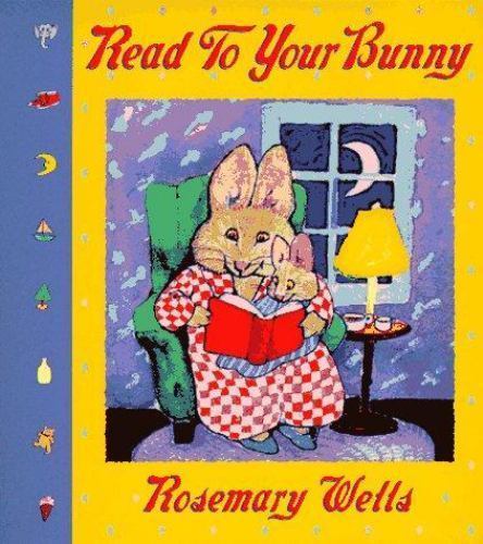Read to Your Bunny by Rosemary Wells (1998, Hardcover) for sale online ...