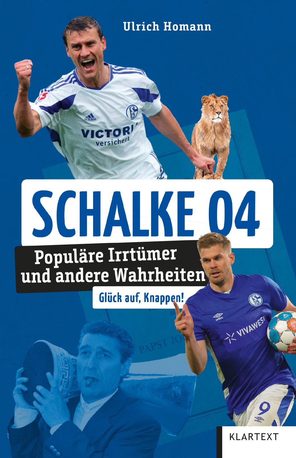 Ulrich Homann Schalke 04: Populäre Irrtümer und andere W (Paperback) (UK IMPORT) | eBay