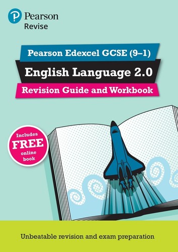 Pearson REVISE Edexcel GCSE English Language 2.0: Revision Guide and ...