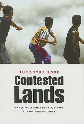 Contested Lands: Israel-Palestine, Kashmir, Bosnia, Cyprus and Sri ...