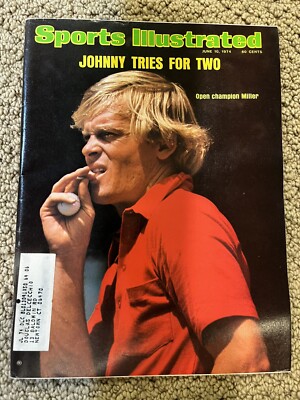 Sports Illustrated June 10, 1974 Johnny Miller PGA Open Champion | eBay