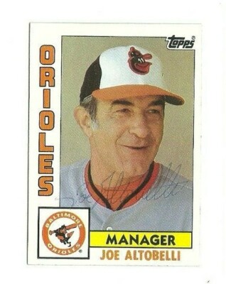 Joe Altobelli 1984 Topps autographed auto signed card Orioles | eBay