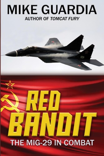 Red Bandit: The MiG-29 in Combat | eBay