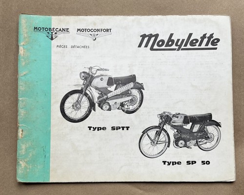 Motobecane Motoconfort Mobylette Type SPTT & SP 50 Spare Part Catalog ...