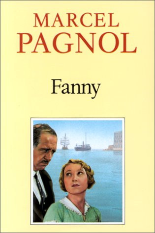 Fanny [French Version], Pagnol, Marcel, Used; Very Good Book 2877060578 ...