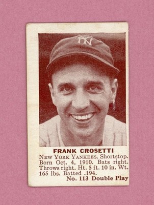 1941 Double Play #113 Frank Crosetti Yankees Baseball Card ALTERED ...