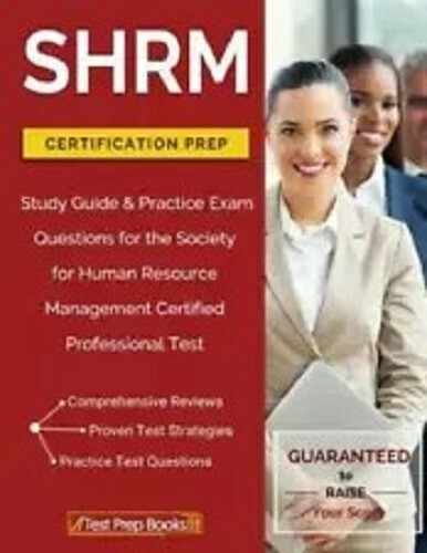 SHRM Certification Prep: Study Guide & Practice Exam Quest... by Test ...