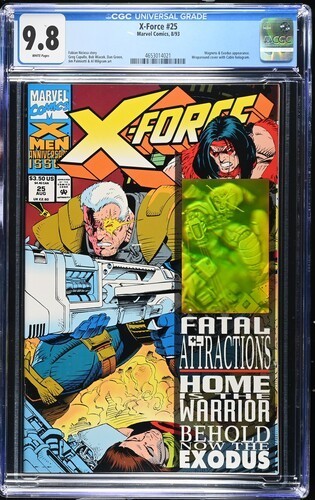 X-Force #25 Marvel 8/1993. Wrap-around Cover w/Cable Hologram, CGC 9.8 ...