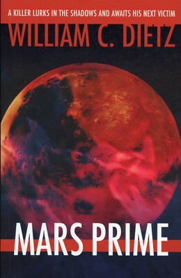 Mars Prime by William C. Dietz (2010, Trade Paperback) VERY GOOD | eBay