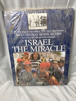 Israel the Miracle by Hilla & Max Jacoby text by Peter Meyer-Ranke HC ...