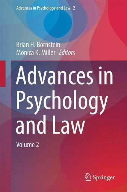 Advances in Psychology And Law von Monica K. Miller Brian H. Bornstein ...