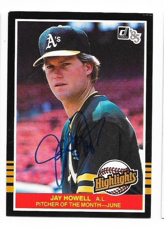 JAY HOWELL 1985 DONRUSS HIGHLIGHTS AUTOGRAPHED SIGNED # 18 A'S | eBay