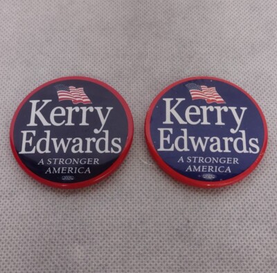 Kerry Edwards Campaign Pin Pinback Buttons 2 A Stronger America | eBay